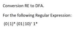 Solved Conversion RE to DFA. For the following Regular | Chegg.com