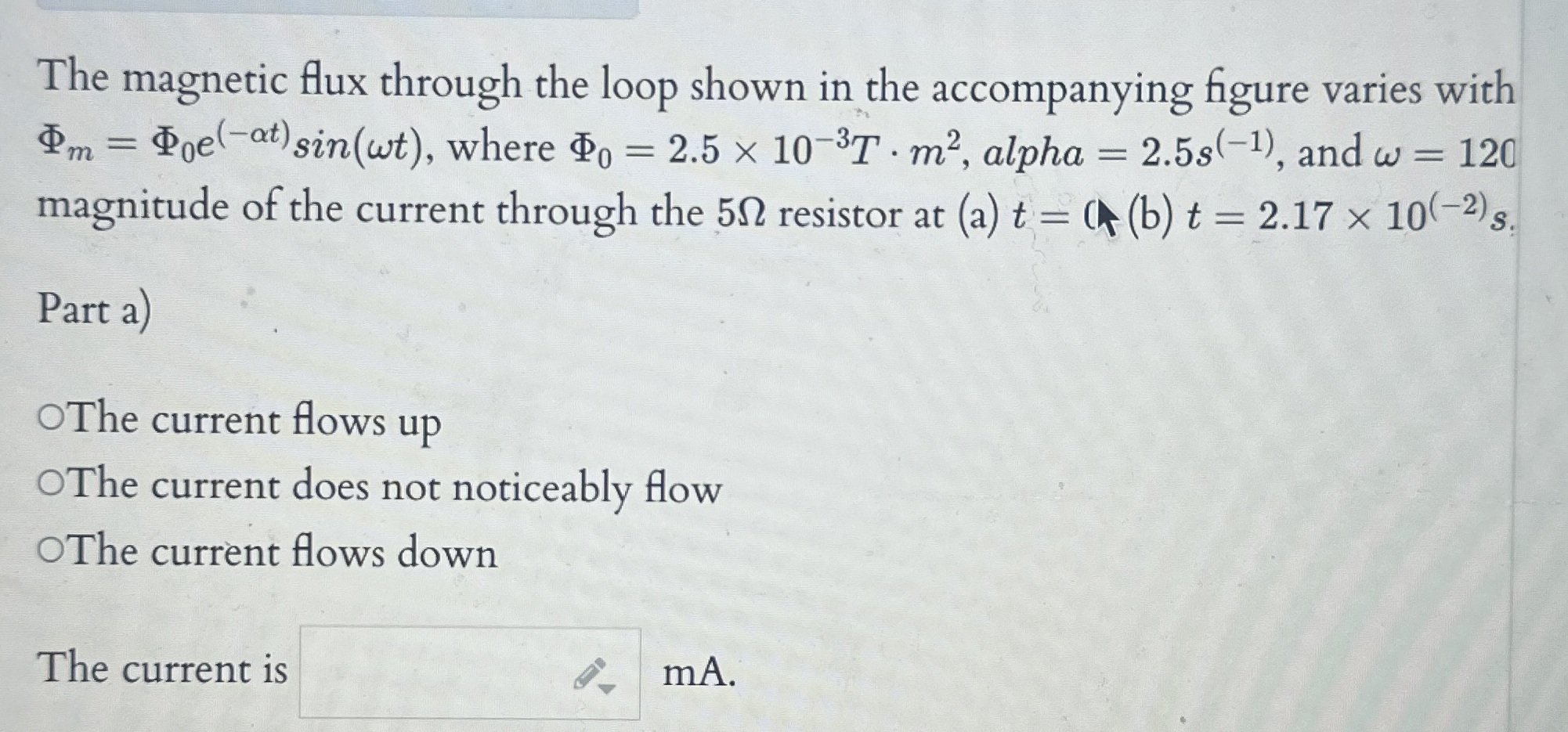 Solved The magnetic flux through the loop shown in the | Chegg.com