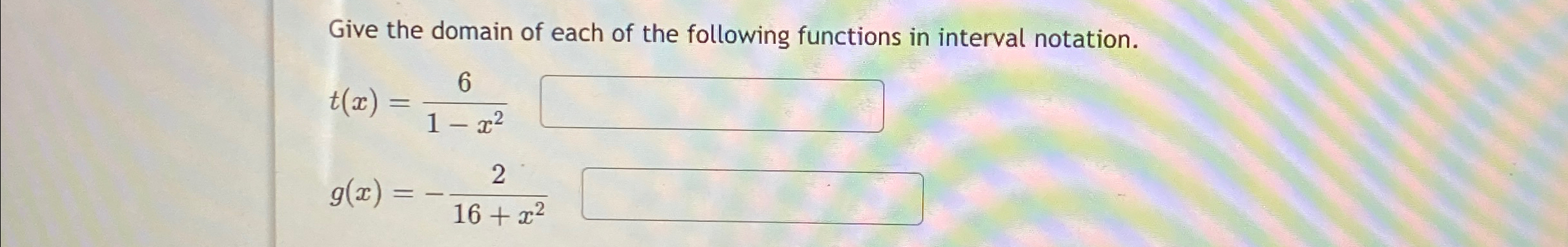 Give the domain of each of the following functions in | Chegg.com