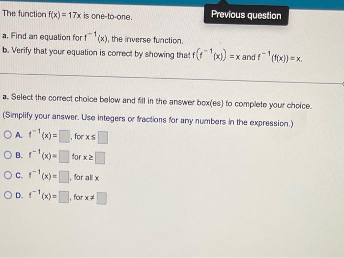 Solved The function f(x)=17x is one-to-one. a. Find an | Chegg.com