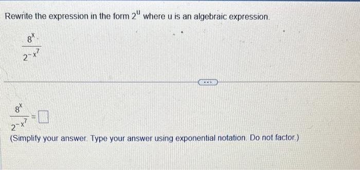 Solved Rewrite the expression in the form 2u where u is an | Chegg.com