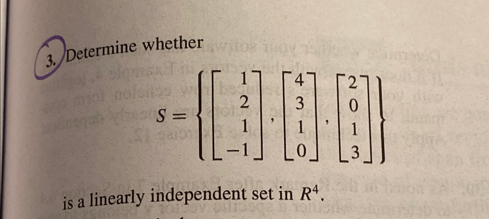 Solved Determine whetherS={[121-1],[4310],[2013]}is a | Chegg.com