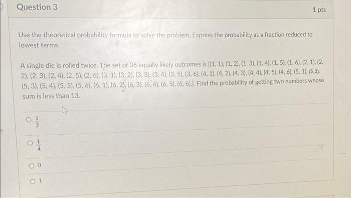Solved Question 3 Use the theoretical probability formula to | Chegg.com