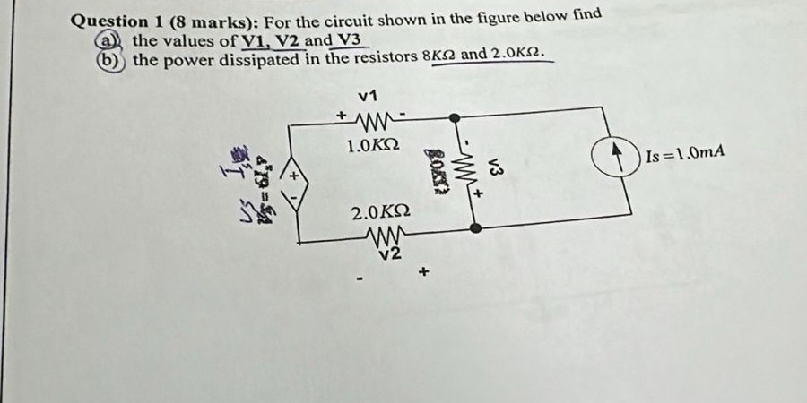 Solved Question 1 ( 8 marks): For the circuit shown in the | Chegg.com Solved Question 1 ( 8 marks): For the circuit shown in the | Chegg.com