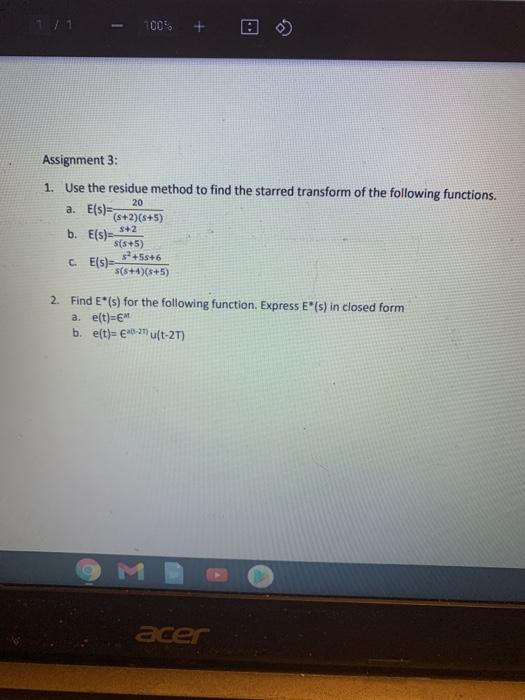 Solved 700 + Assignment 3: 1. Use the residue method to find | Chegg.com