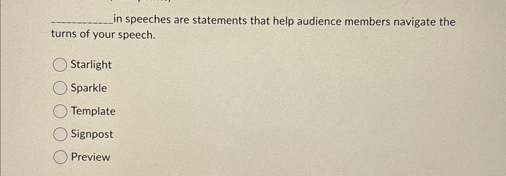 Solved in speeches are statements that help audience members | Chegg.com