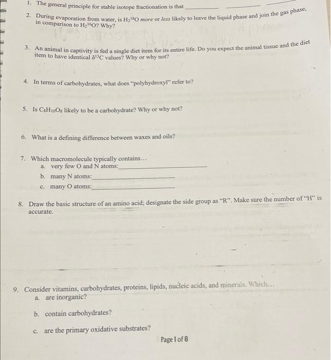 Solved 2. During evaporation from water, is H218O more or | Chegg.com
