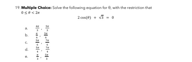 Solved 19. Multiple Choice: Solve the following equation | Chegg.com