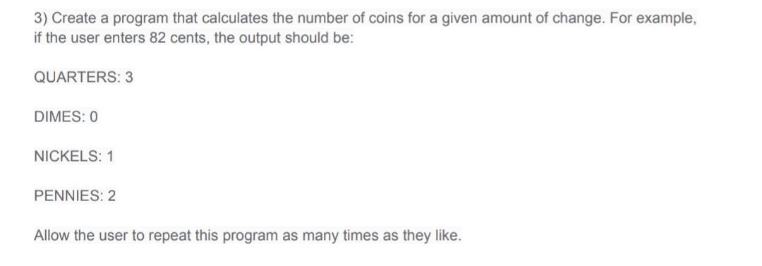 Solved 3) Create a program that calculates the number of | Chegg.com