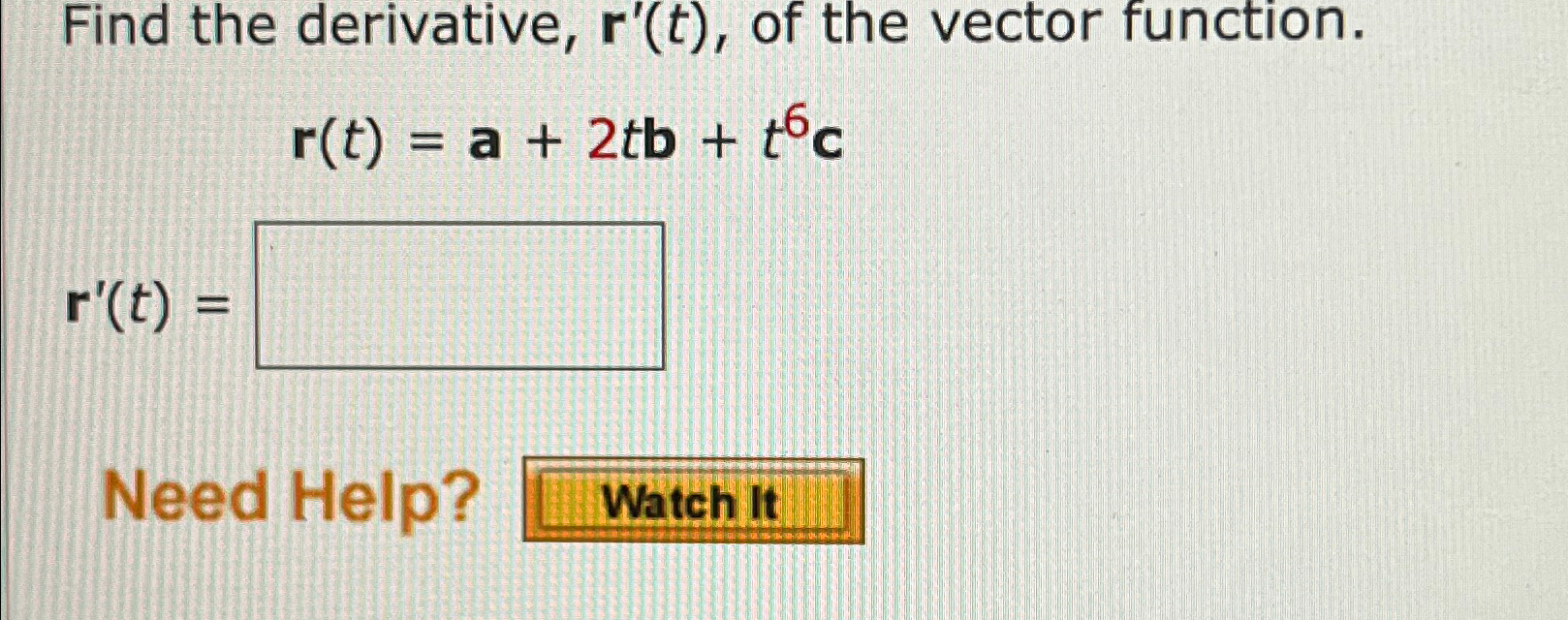 Solved Find the derivative, r'(t), ﻿of the vector | Chegg.com