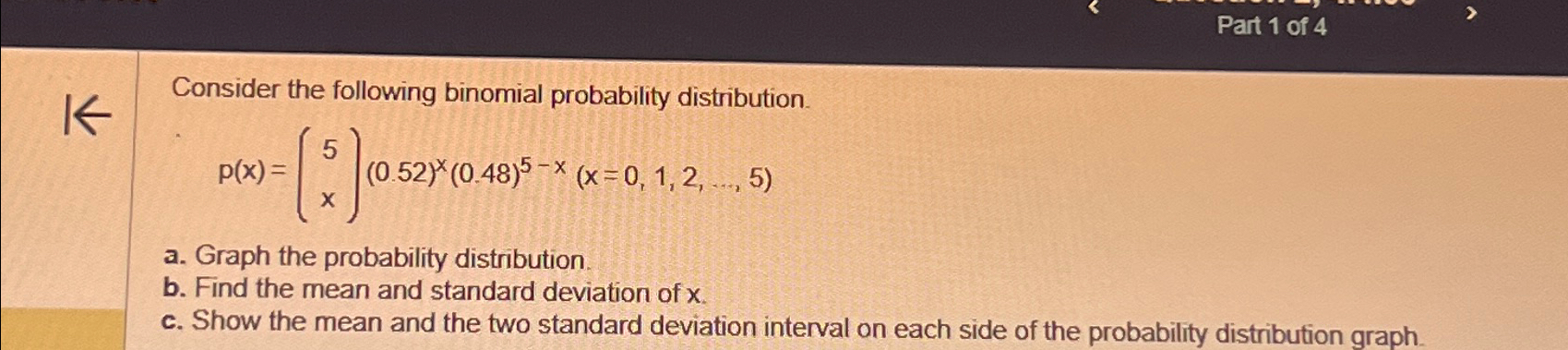 Solved Part 1 ﻿of 4Consider the following binomial | Chegg.com
