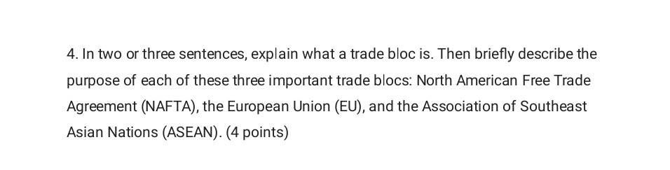 Solved 4. In two or three sentences, explain what a trade | Chegg.com