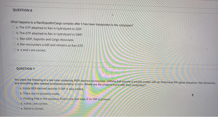 Solved QUESTION 6 What happens to a Ran/Exportin Cargo | Chegg.com
