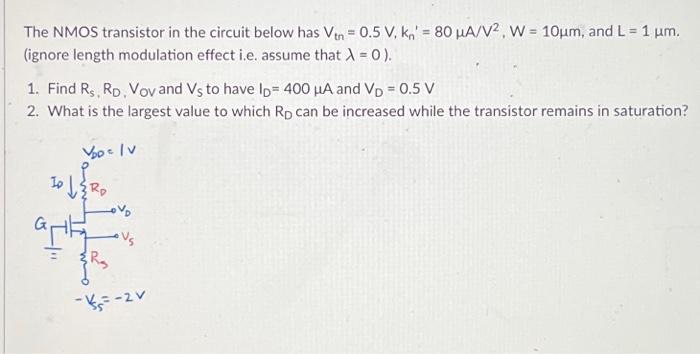 Solved The NMOS transistor in the circuit below has Vtn=0.5 | Chegg.com