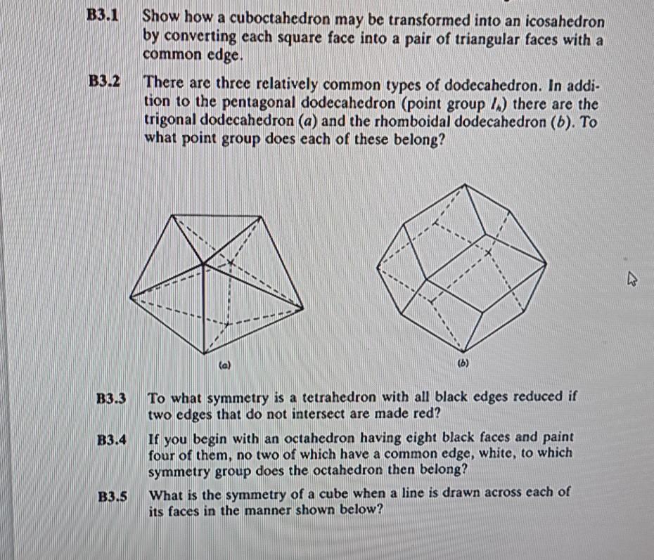 Solved B3.1 B3.2 Show how a cuboctahedron may be transformed | Chegg.com