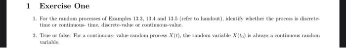 Solved 1 Exercise One 1. For the random processes of | Chegg.com