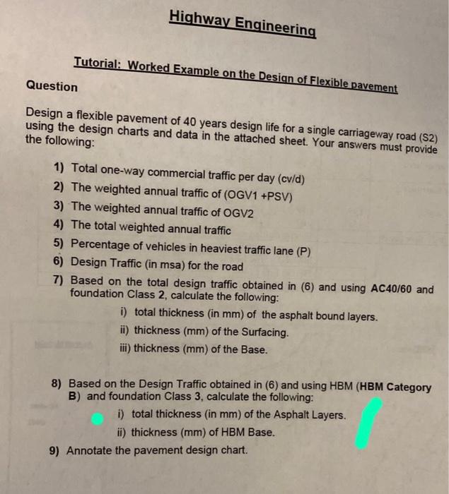 Highway Engineering Tutorial: Worked Example on the | Chegg.com