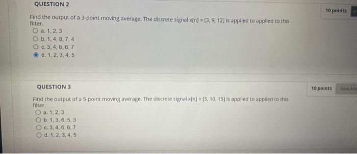 Solved Find the output of a 3-point moving average. The | Chegg.com