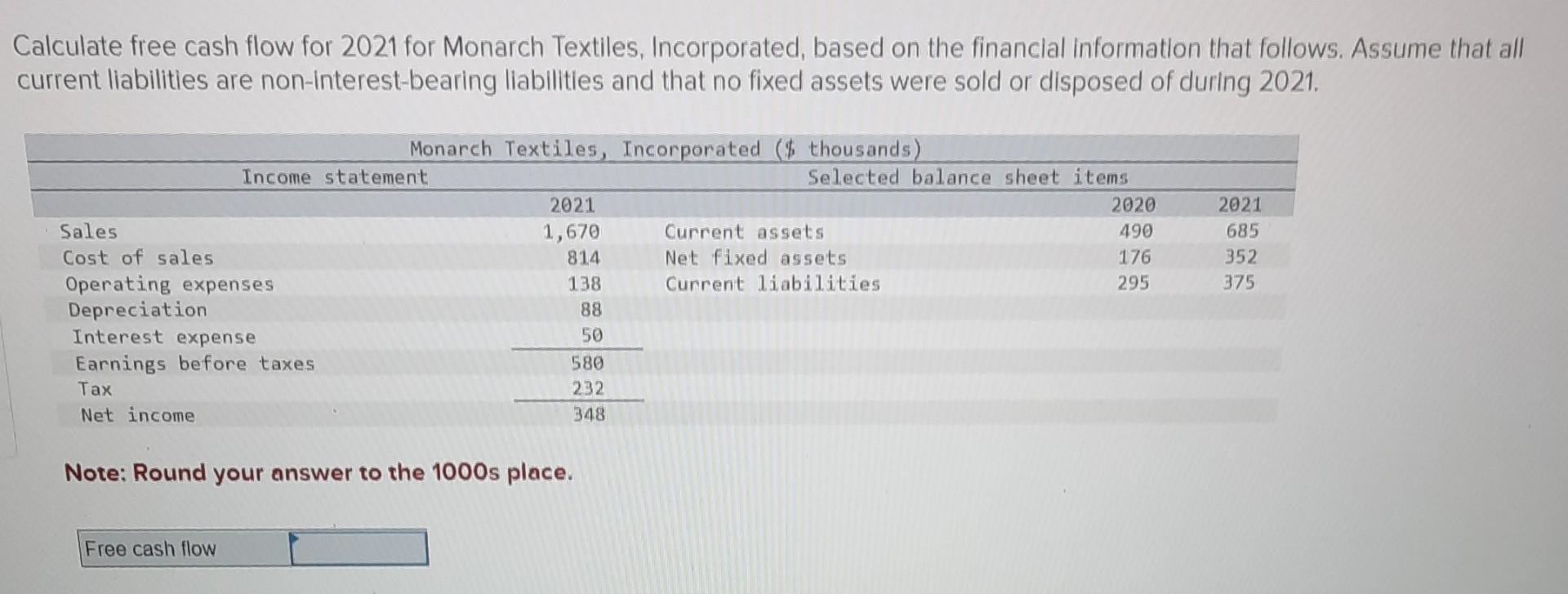 Solved Calculate free cash flow for 2021 for Monarch | Chegg.com