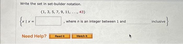 Solved Write the set in set-builder notation. (1, 3, 5, 7, | Chegg.com