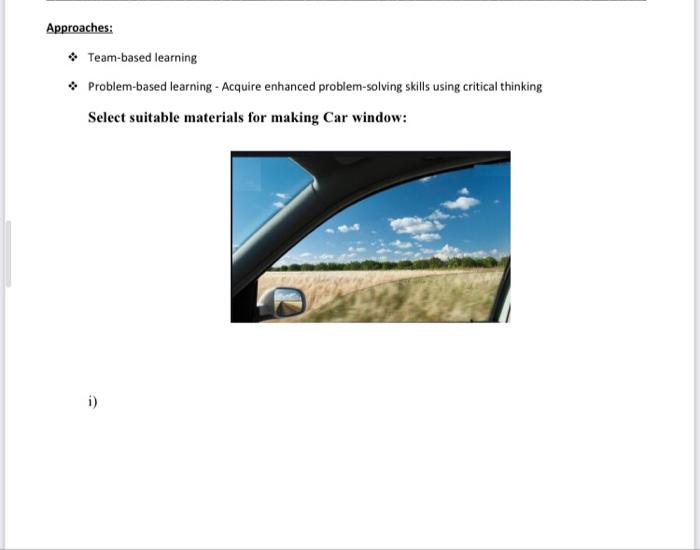 Solved Approaches: Team-based learning • Problem-based | Chegg.com