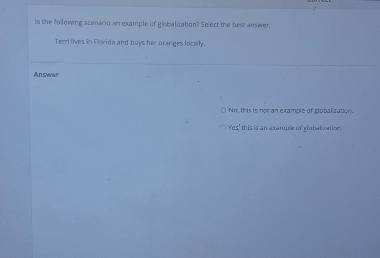 Solved Is the following scenario an example of | Chegg.com