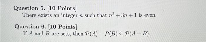 Solved Question 5. [10 Points] There exists an integer n | Chegg.com