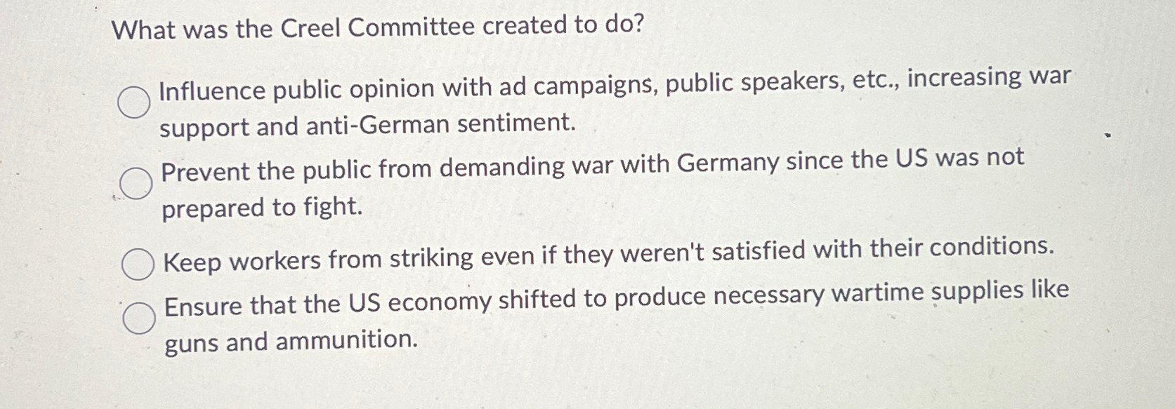 Solved What was the Creel Committee created to do?Influence | Chegg.com