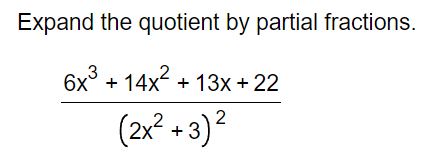Solved Expand the quotient by partial | Chegg.com