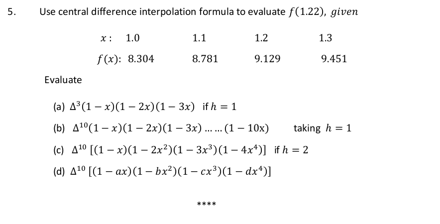 Solved Use central difference interpolation formula to | Chegg.com