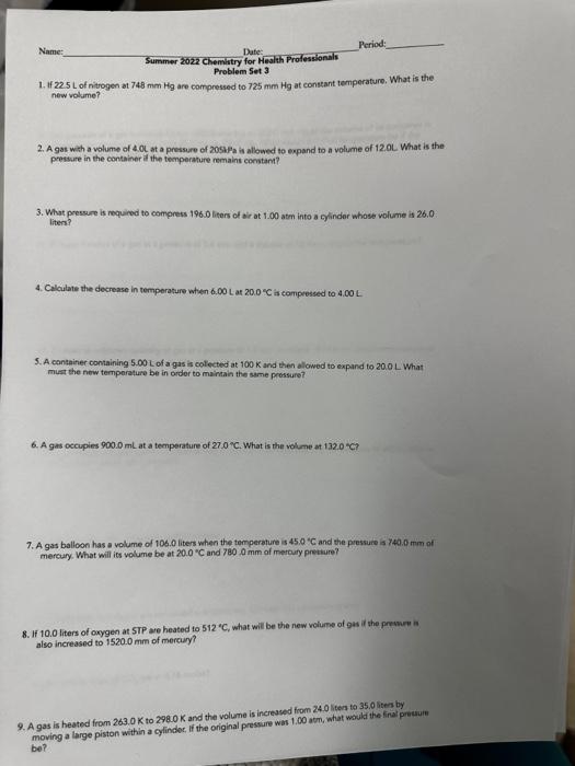 Solved Name: Date: Period: Summer 2022 Chemistry for Heslth | Chegg.com