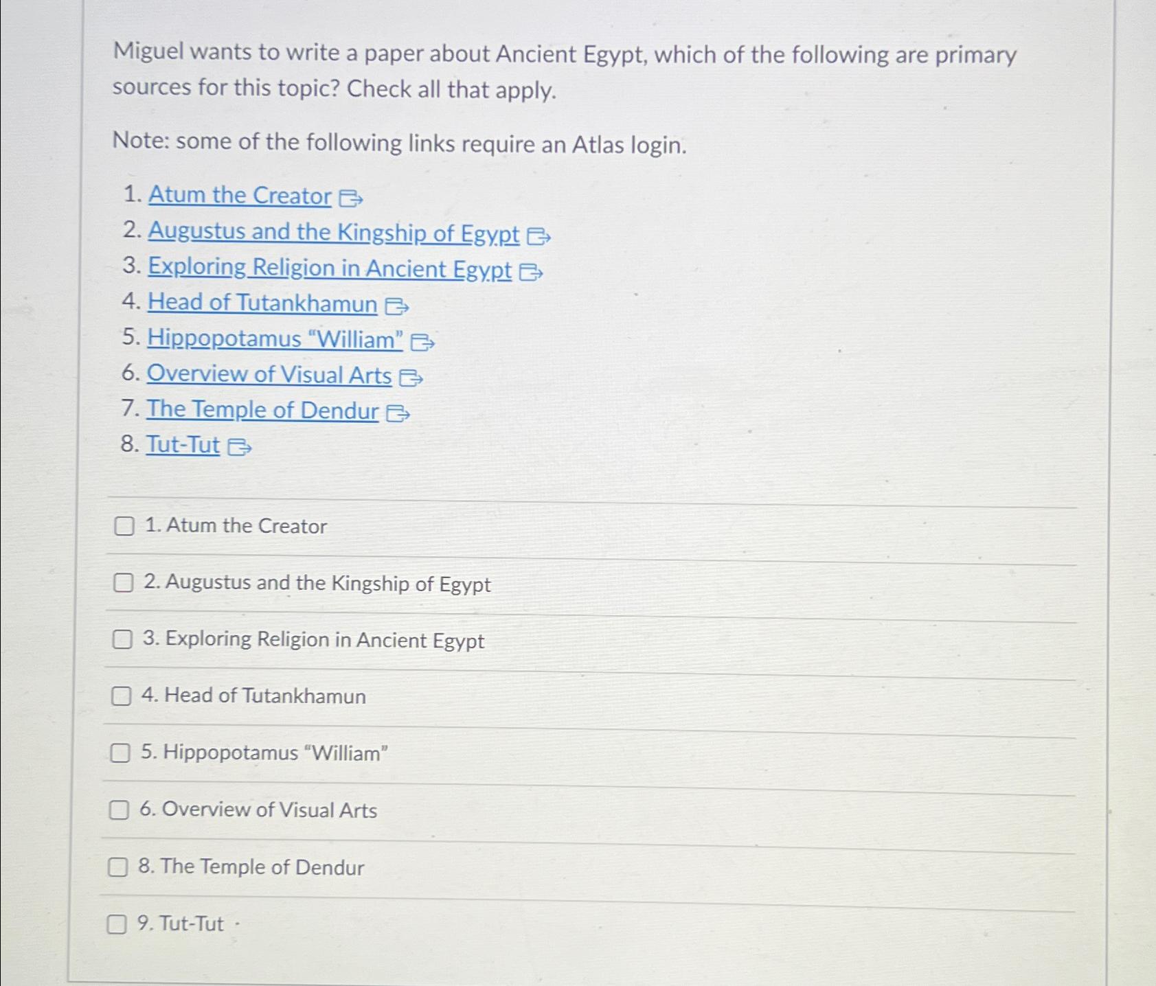 Solved Miguel wants to write a paper about Ancient Egypt, | Chegg.com