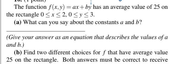 Solved The function f(x,y)=ax+by ﻿has an average value of 25 | Chegg.com