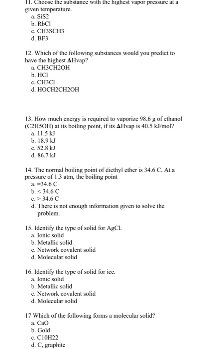 Solved 11. Choose the substance with the highest vapor | Chegg.com