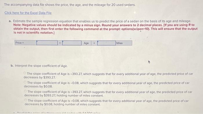 Solved The accompanying data file shows the price, the age, | Chegg.com