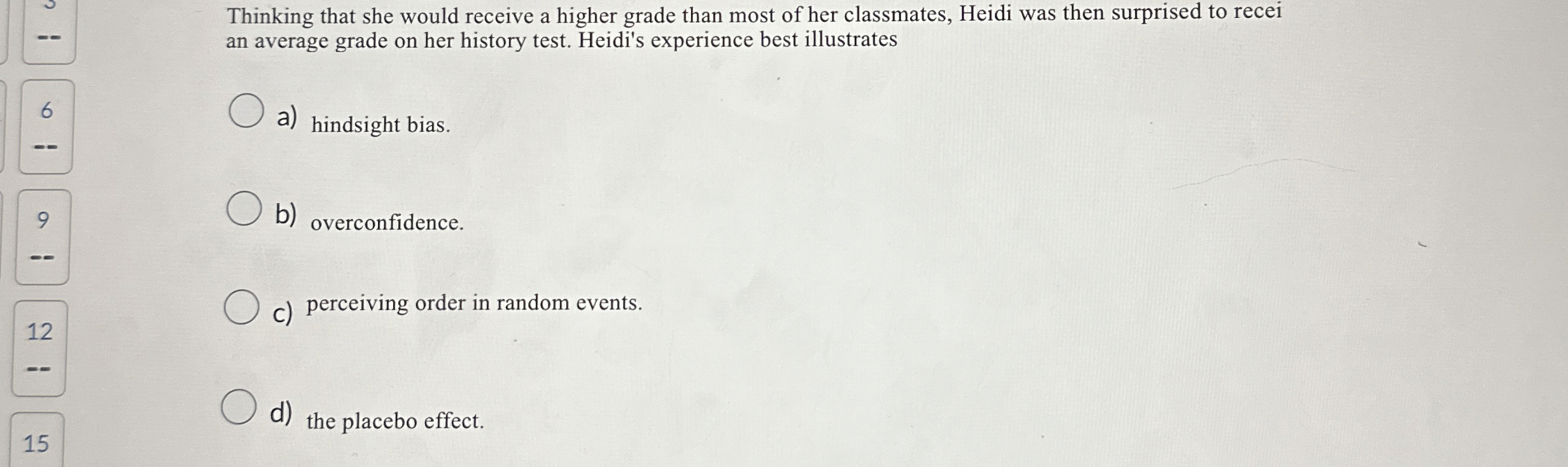 Solved Thinking that she would receive a higher grade than | Chegg.com