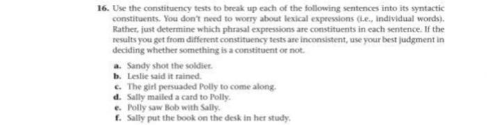 16. Use the constituency tests to break up each of | Chegg.com