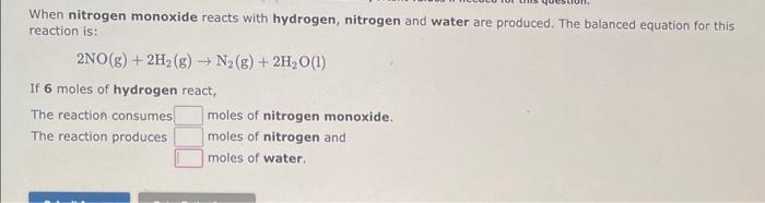 Solved When nitrogen monoxide reacts with hydrogen, nitrogen | Chegg.com