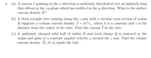 Solved 5. (a) A current I pointing in the x direction is | Chegg.com