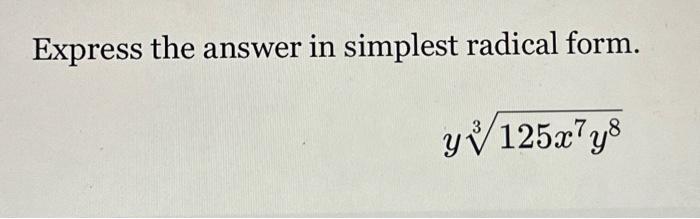 Solved Express the answer in simplest radical form. | Chegg.com