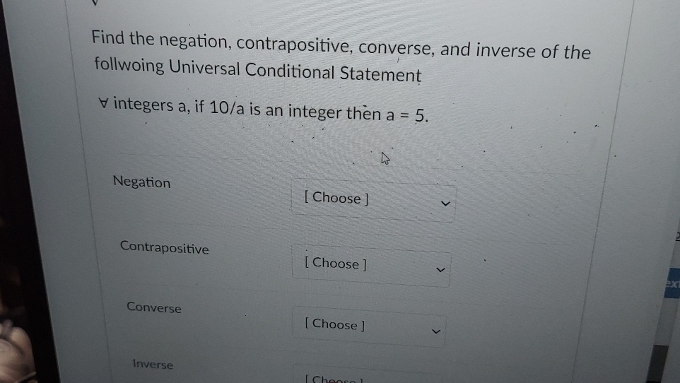 Solved Find the negation, contrapositive, converse, and | Chegg.com