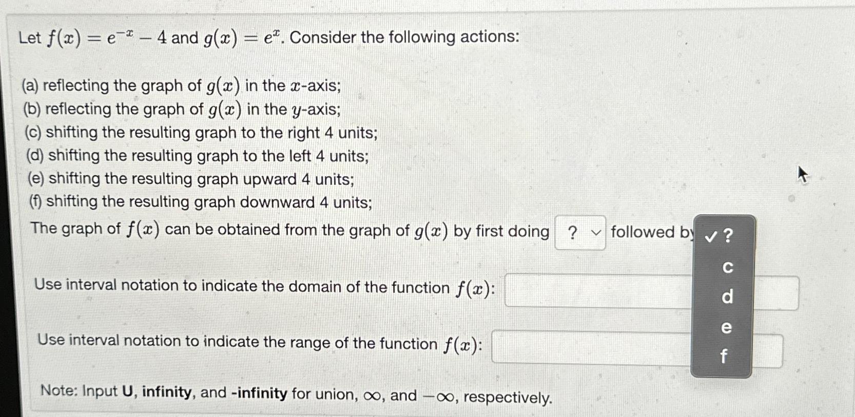 Solved Let F X E X 4 ﻿and G X Ex ﻿consider The Following