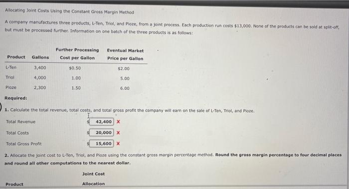 Solved Allocating Joint Costs Using the Constant Gross | Chegg.com