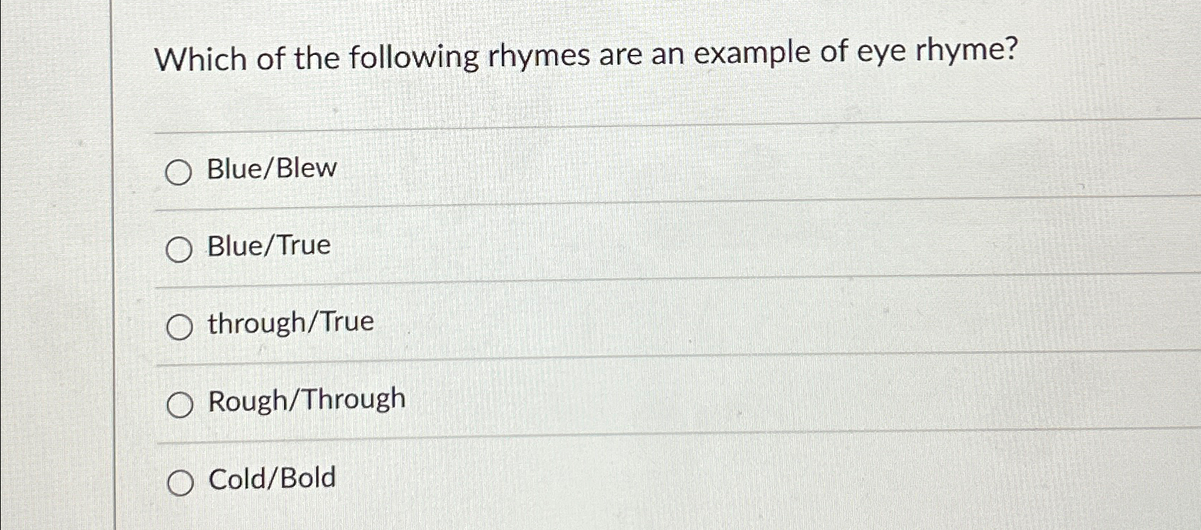 Solved Which of the following rhymes are an example of eye | Chegg.com