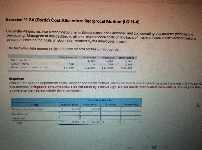 Solved Exercise 11-34 (Static) Cost Allocation: Reciprocal | Chegg.com