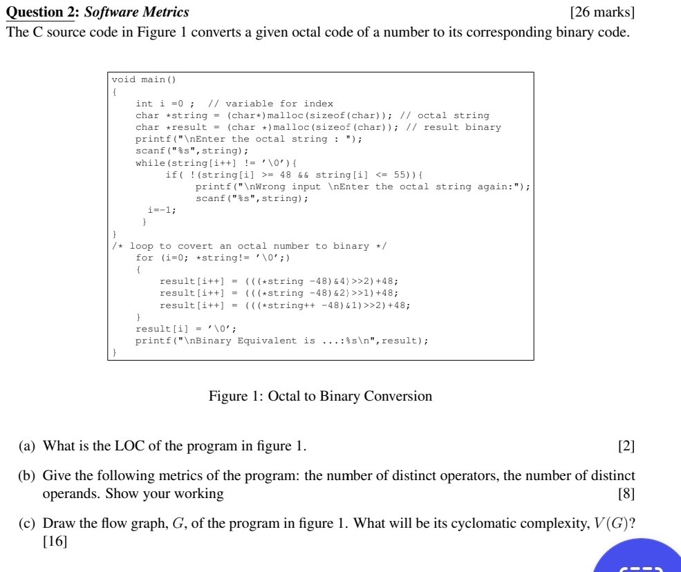 Solved Question 2: Software Metrics[26 ﻿marks]The C source | Chegg.com