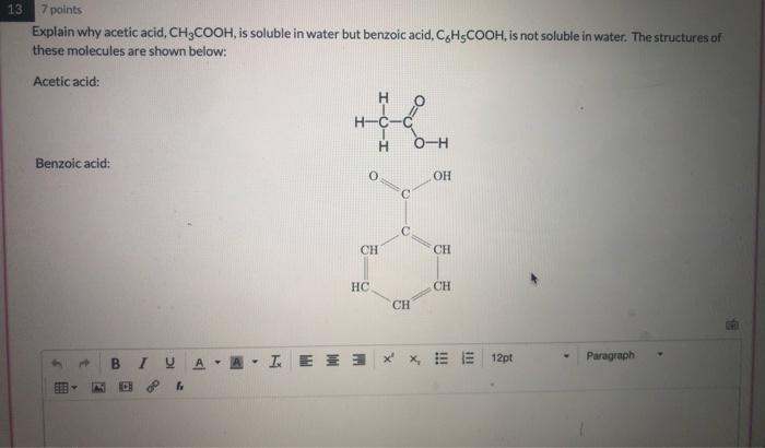Solved 13 7 points Explain why acetic acid, CH3COOH, is | Chegg.com