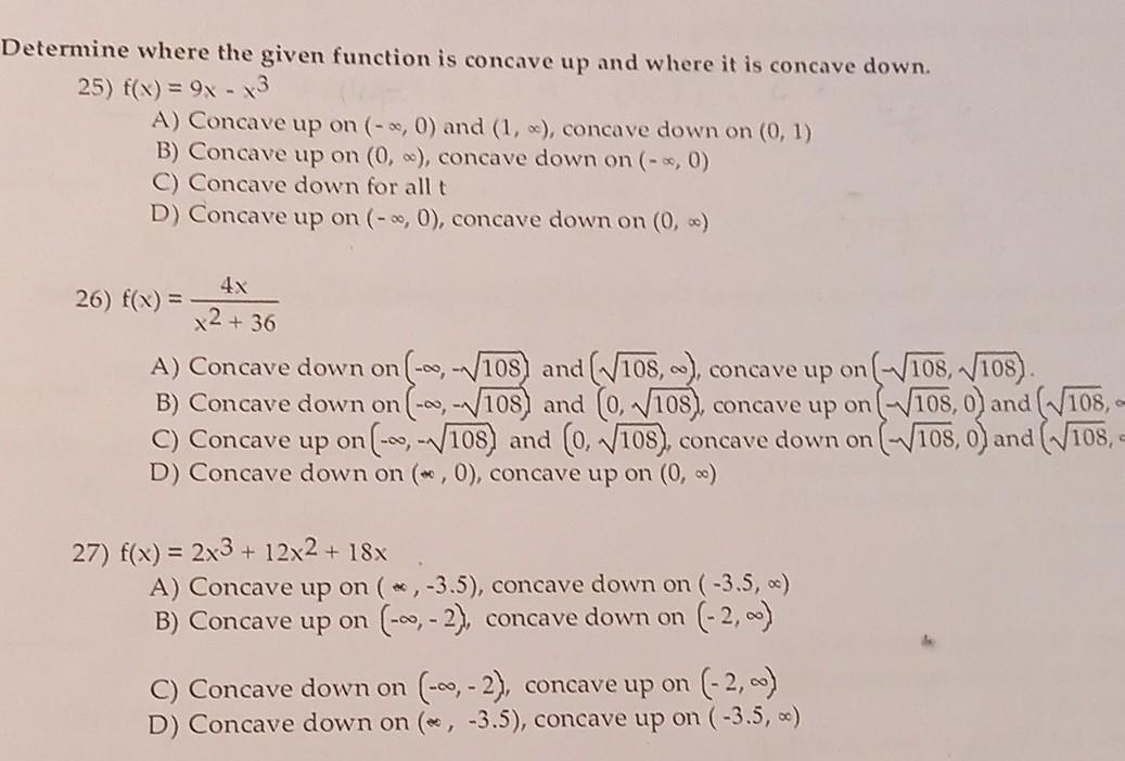Solved termine where the given function is concave up and | Chegg.com
