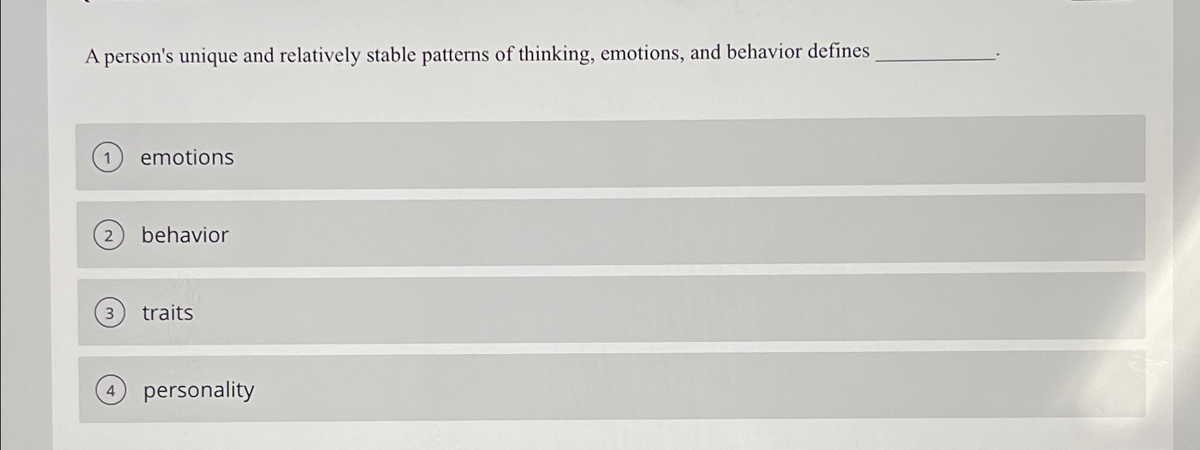 Solved A person's unique and relatively stable patterns of | Chegg.com