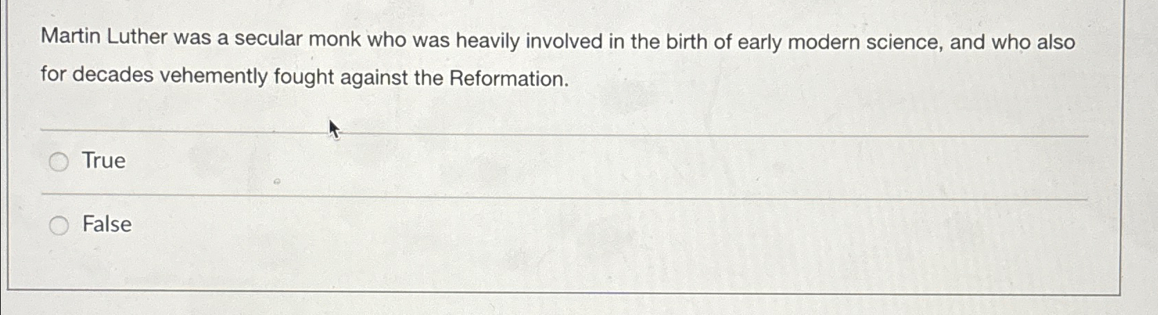 Solved Martin Luther was a secular monk who was heavily | Chegg.com
